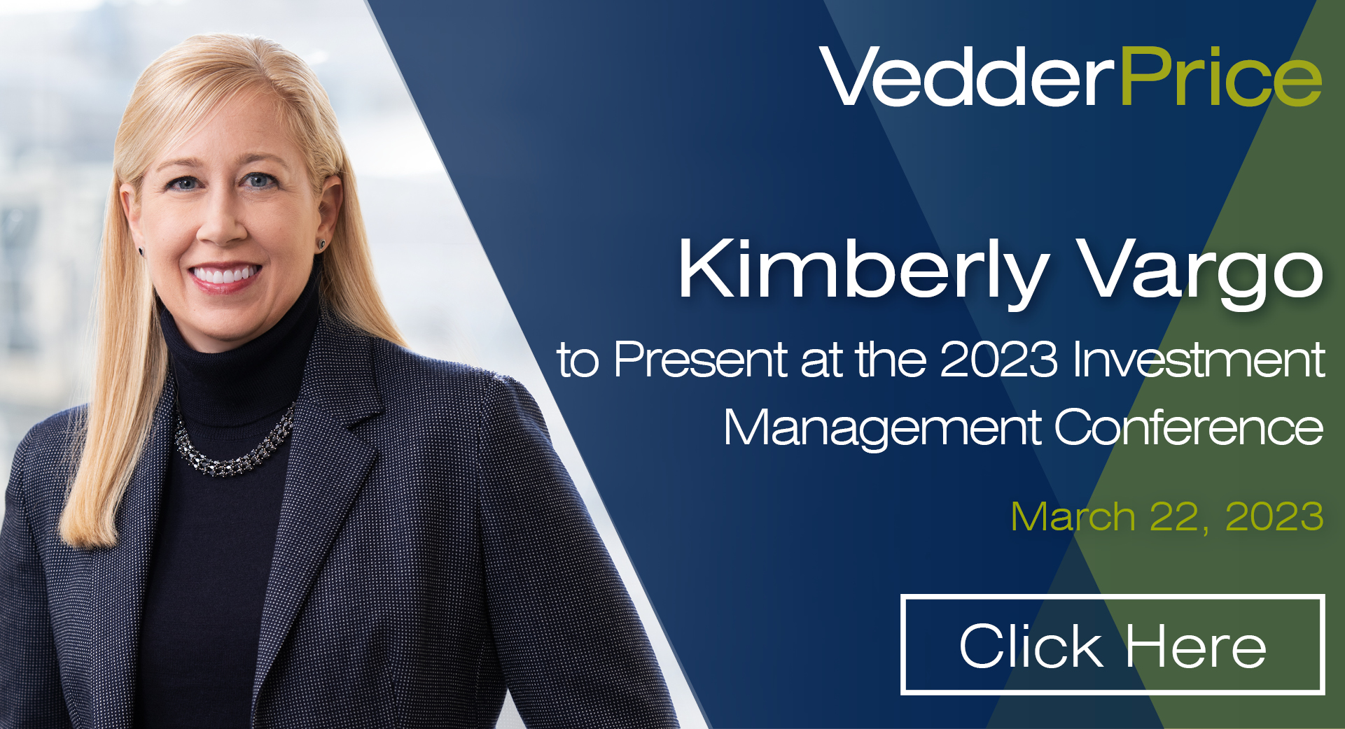 Kimberly Vargo to Present at the 2023 Investment Management Conference ...