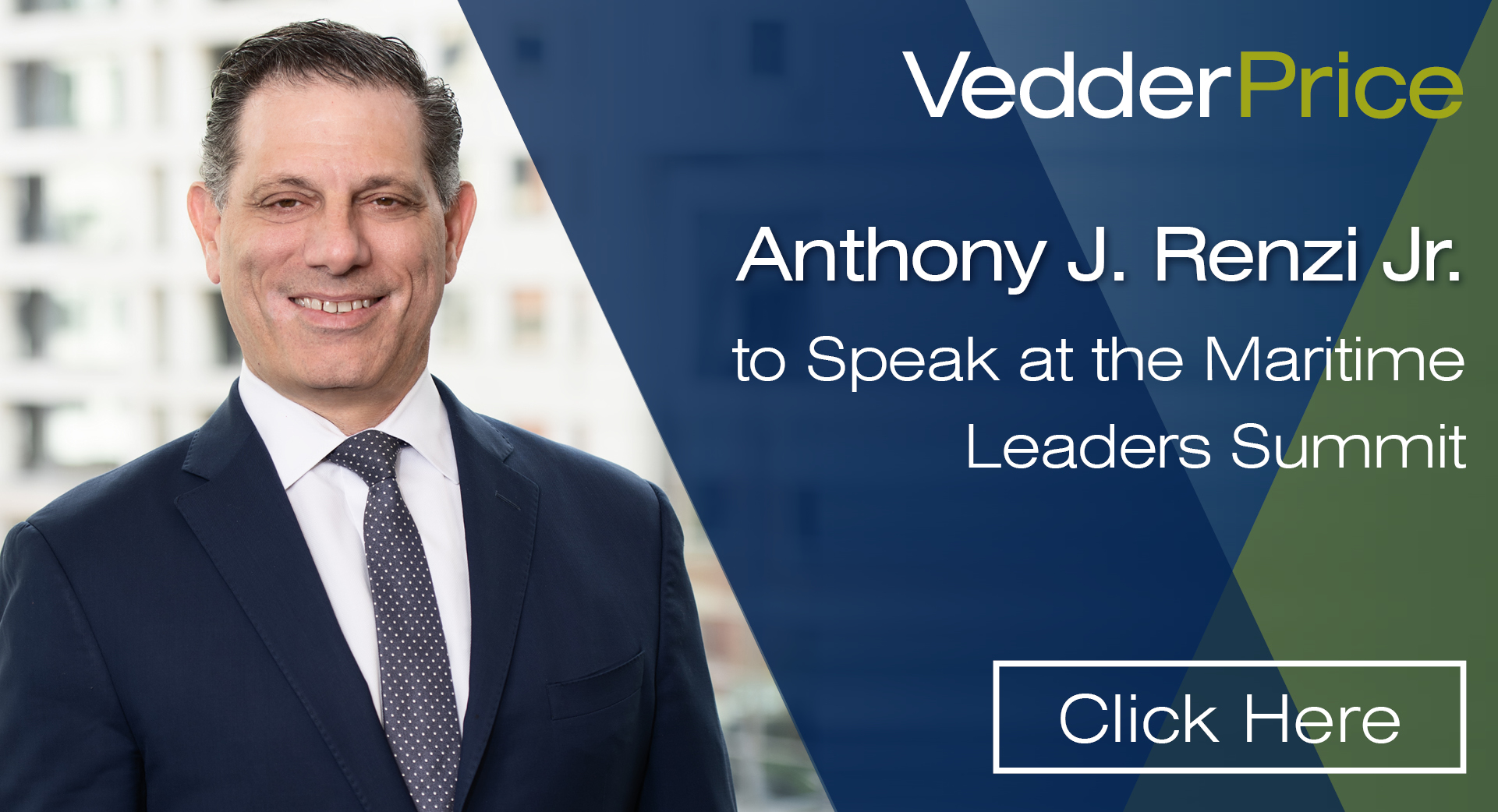 Anthony Renzi to Speak at the Maritime Leaders Summit | Events | Vedder ...