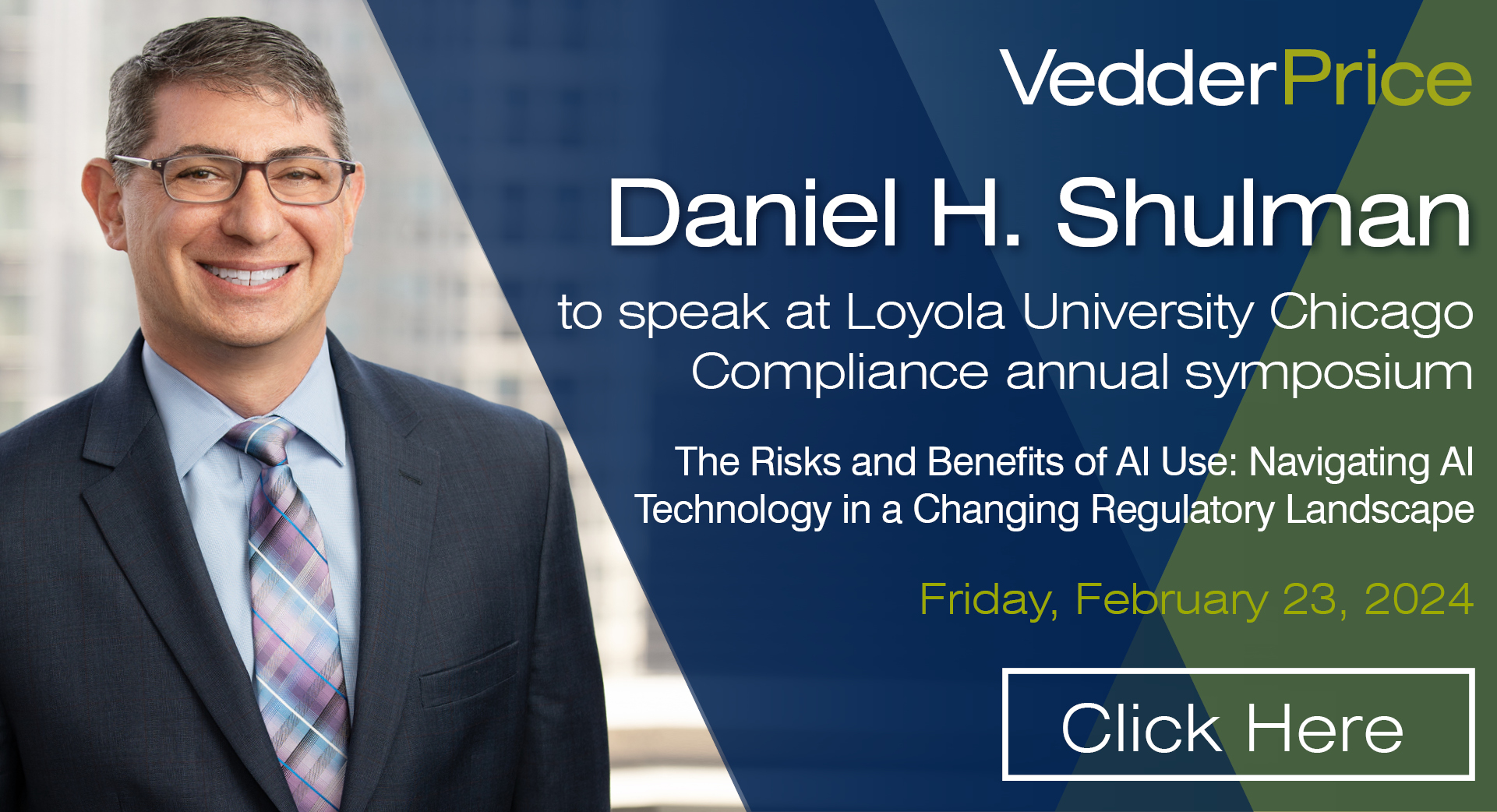 Daniel H. Shulman to Speak at LUC Compliance Annual Symposium | Events ...
