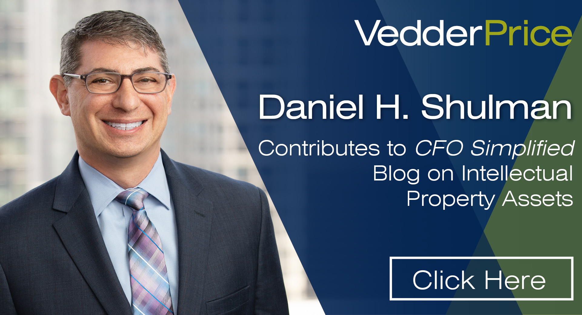 Daniel H. Shulman Contributes to CFO Simplified Blog on Intellectual ...