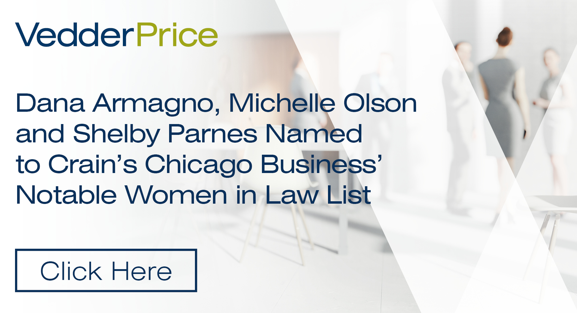 Dana Armagno, Michelle Olson and Shelby Parnes Named to Crain's Chicago Business' Notable Women ...