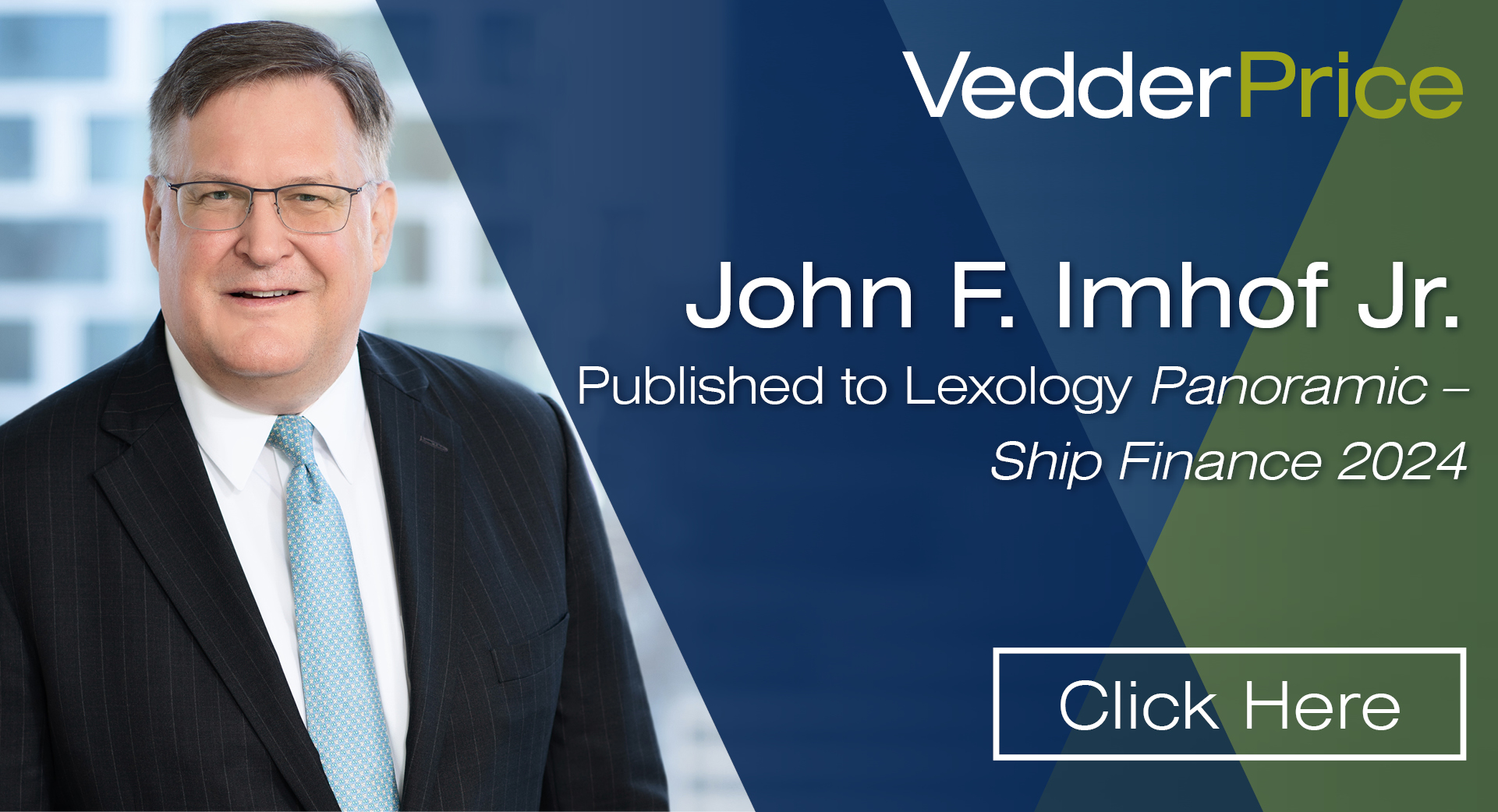 Shareholder John F. Imhof Jr. Published to Lexology Panoramic - Ship ...