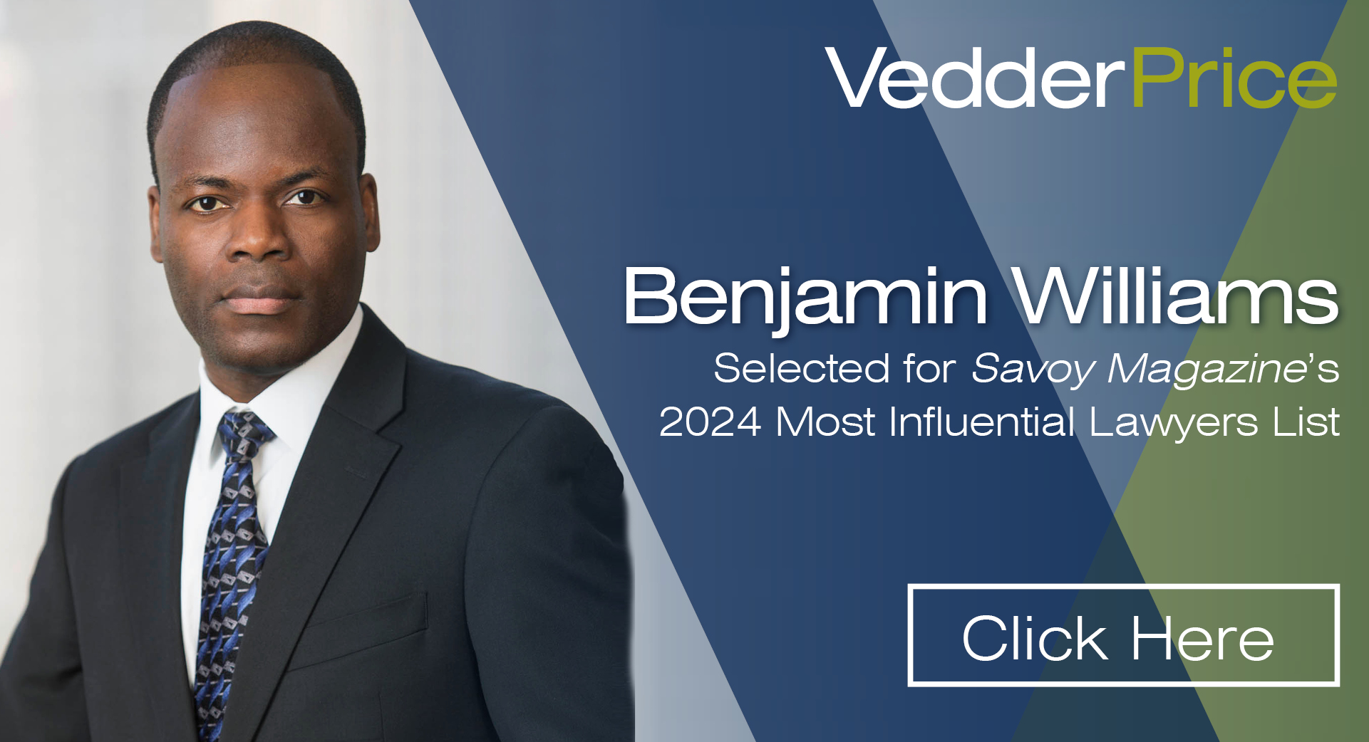 Vedder Price Shareholder Benjamin Williams Selected for Savoy Magazine ...