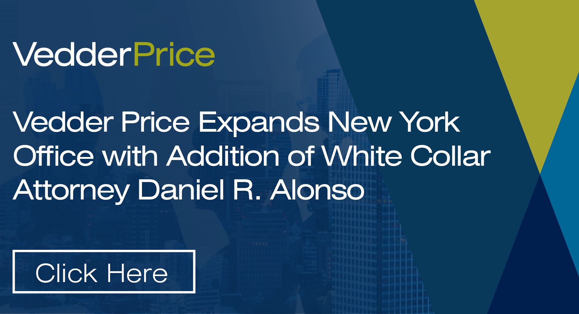 Vedder Price Expands New York Office with Addition of White Collar ...