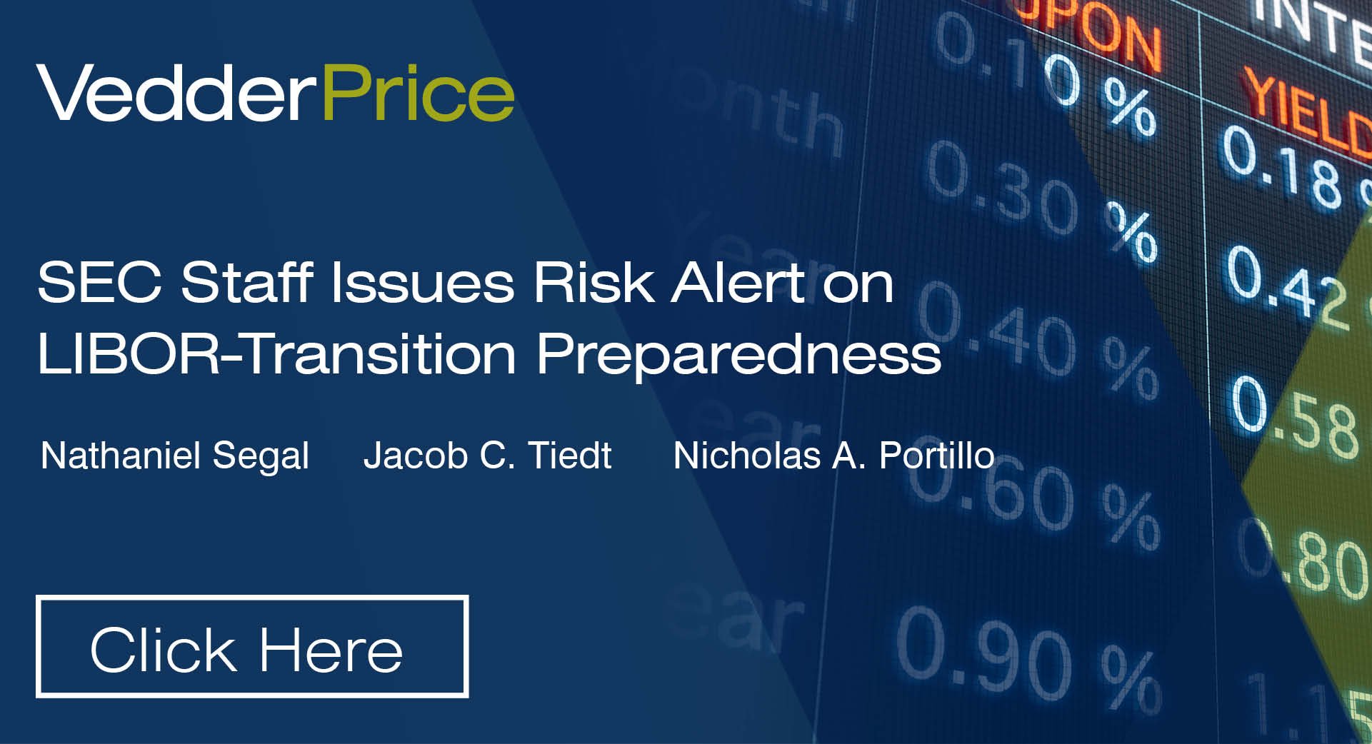 SEC Staff Issues Risk Alert on LIBOR-Transition Preparedness | Publications | Vedder Thinking ...