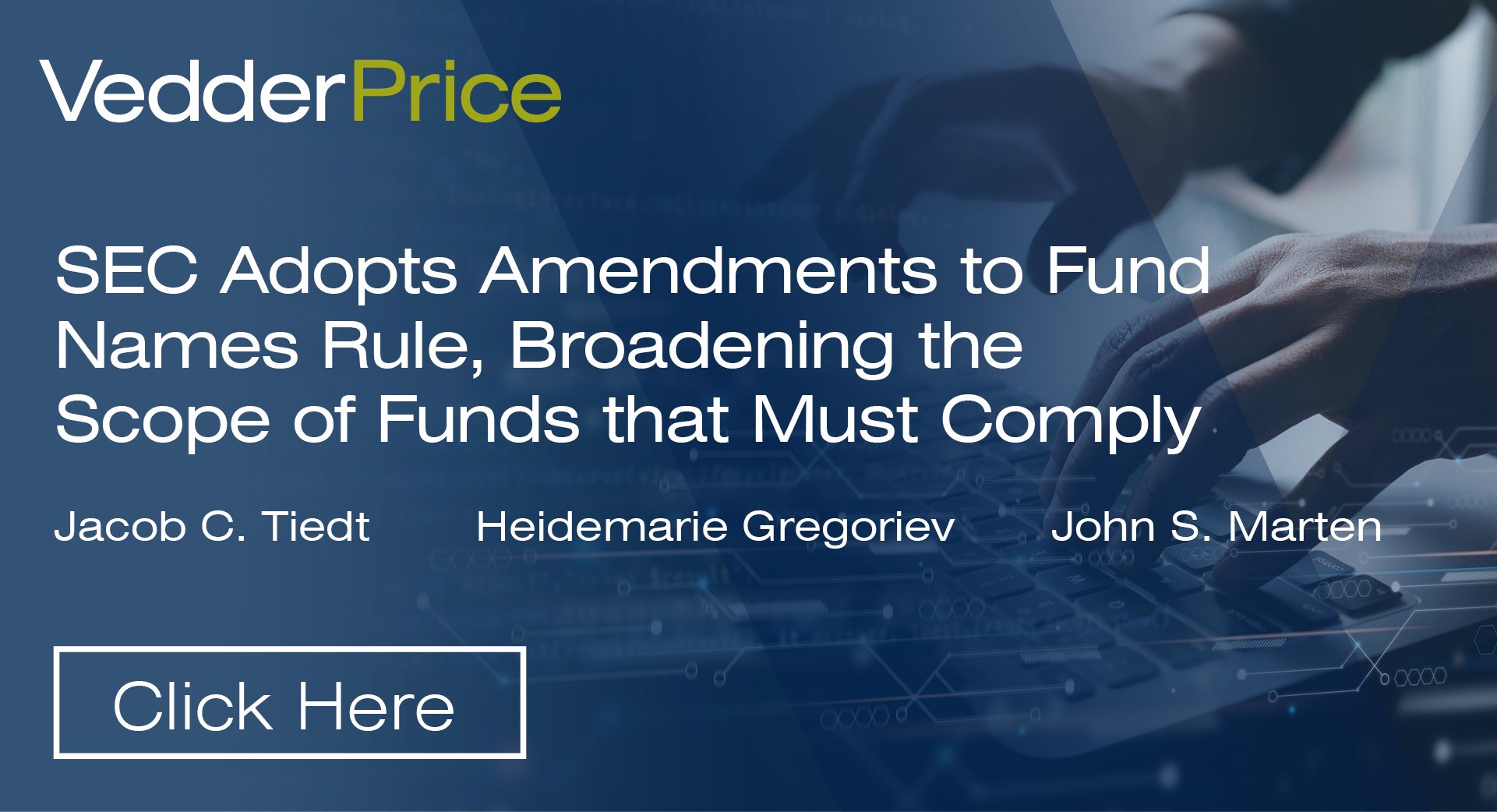 SEC Adopts Amendments to Fund Names Rule, Broadening the Scope of Funds that Must Comply ...