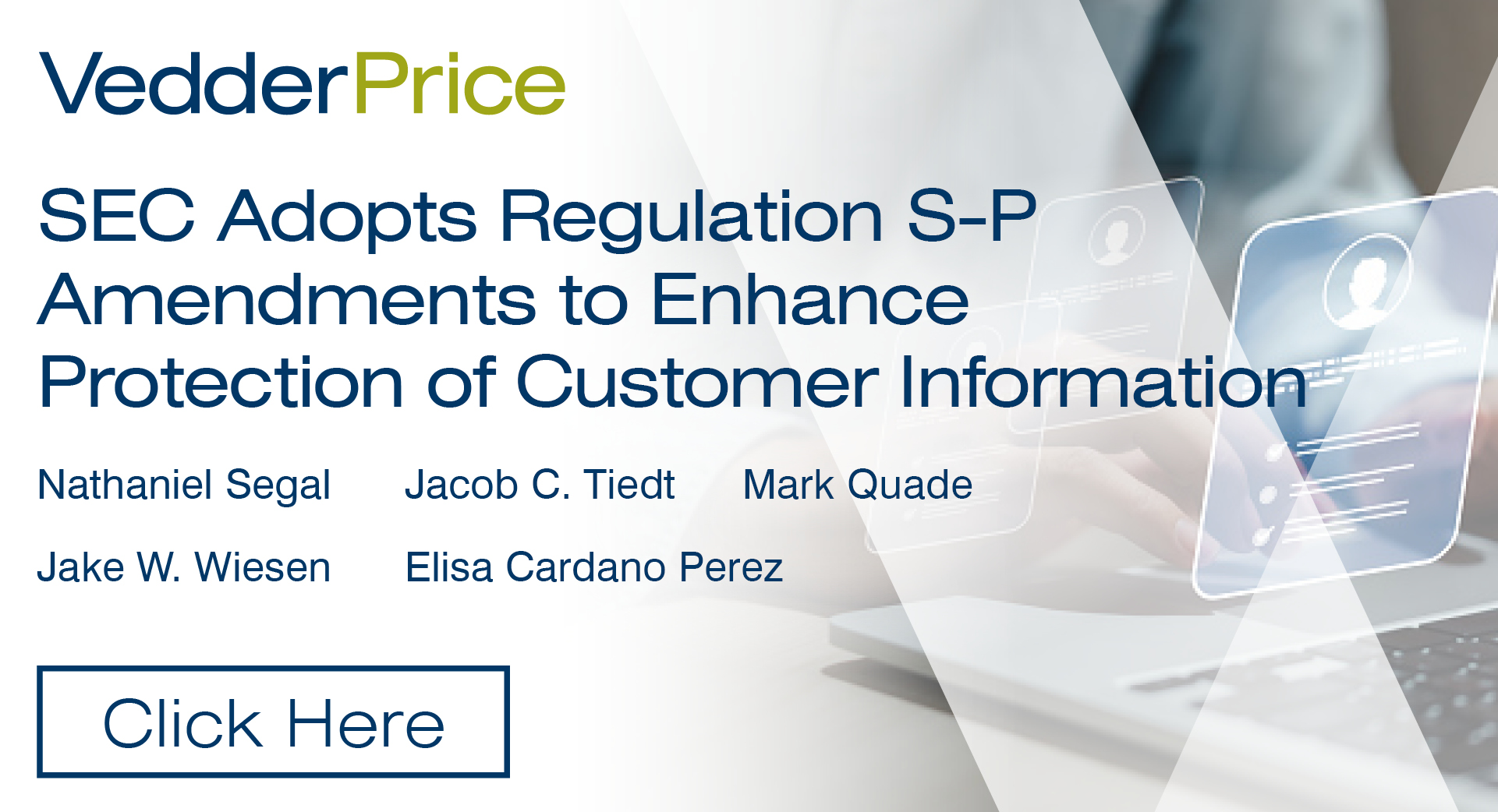 SEC Adopts Regulation S-P AmendmentsVedder Price